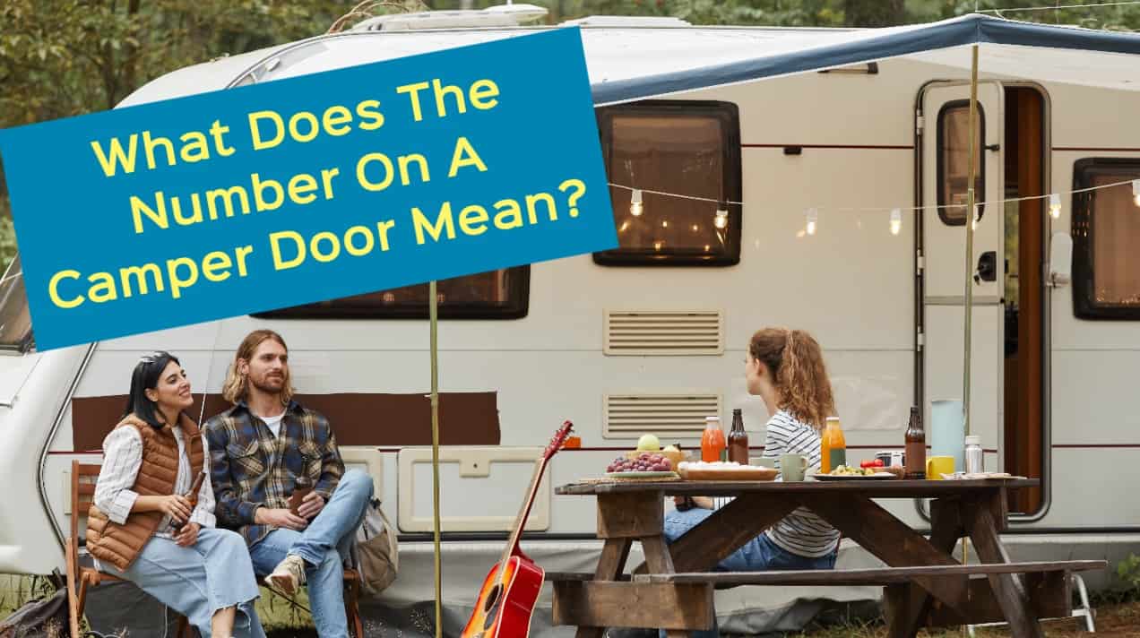 What Does the Number on a Camper Beside the Door Mean?